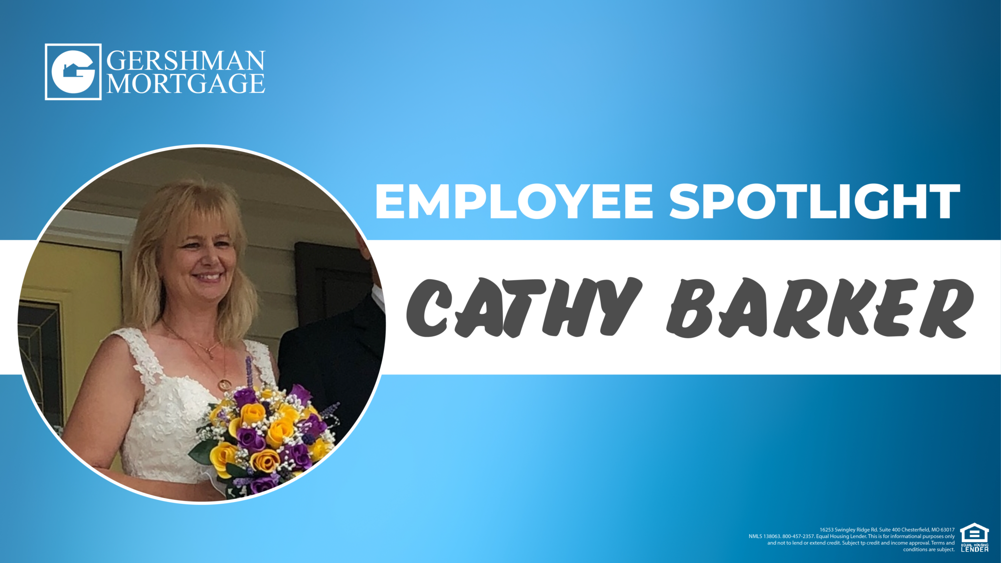 Employee Spotlight | Cathy Barker - Gershman Mortgage