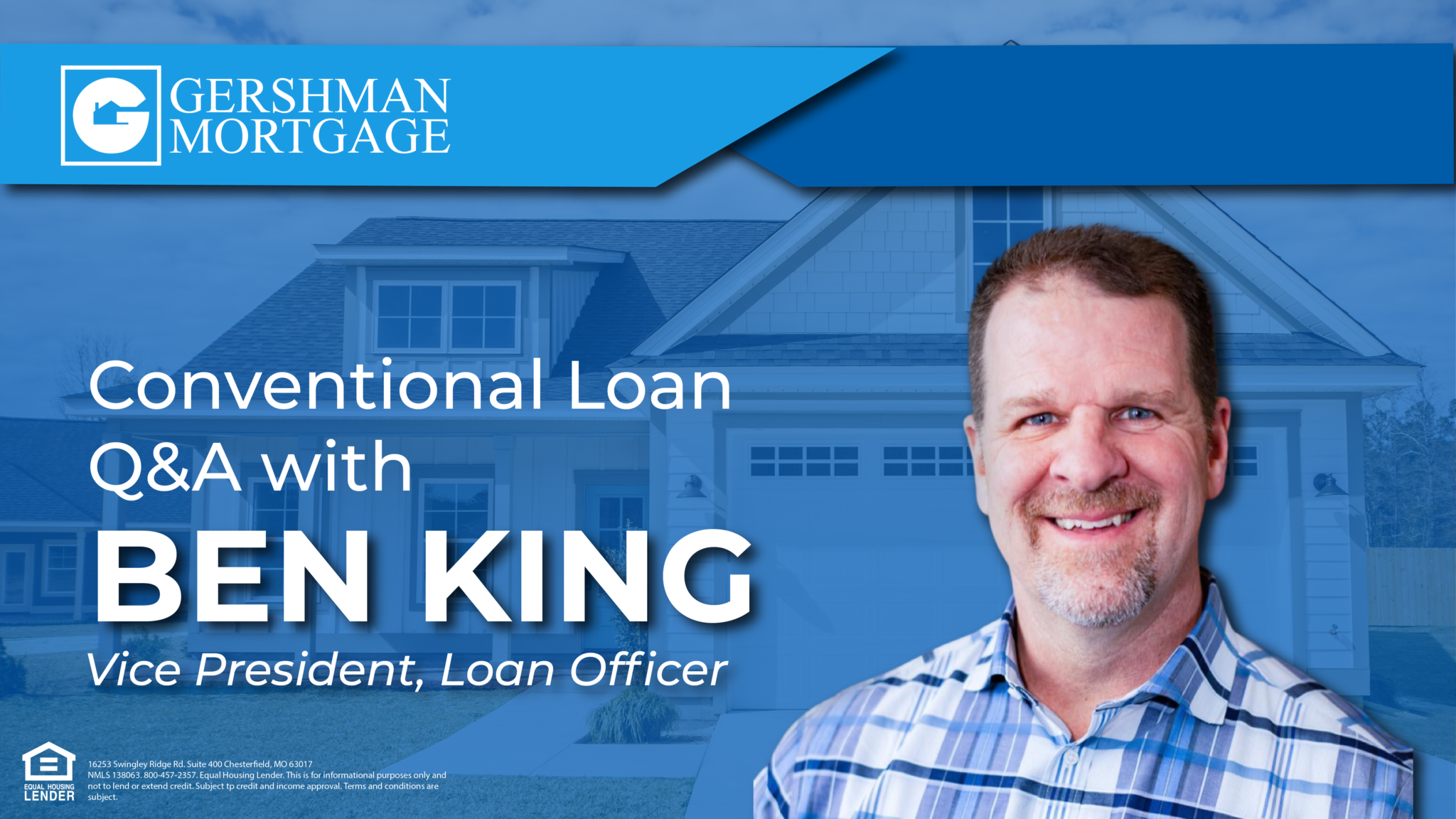 Conventional Loan Program Q&A - Gershman Mortgage