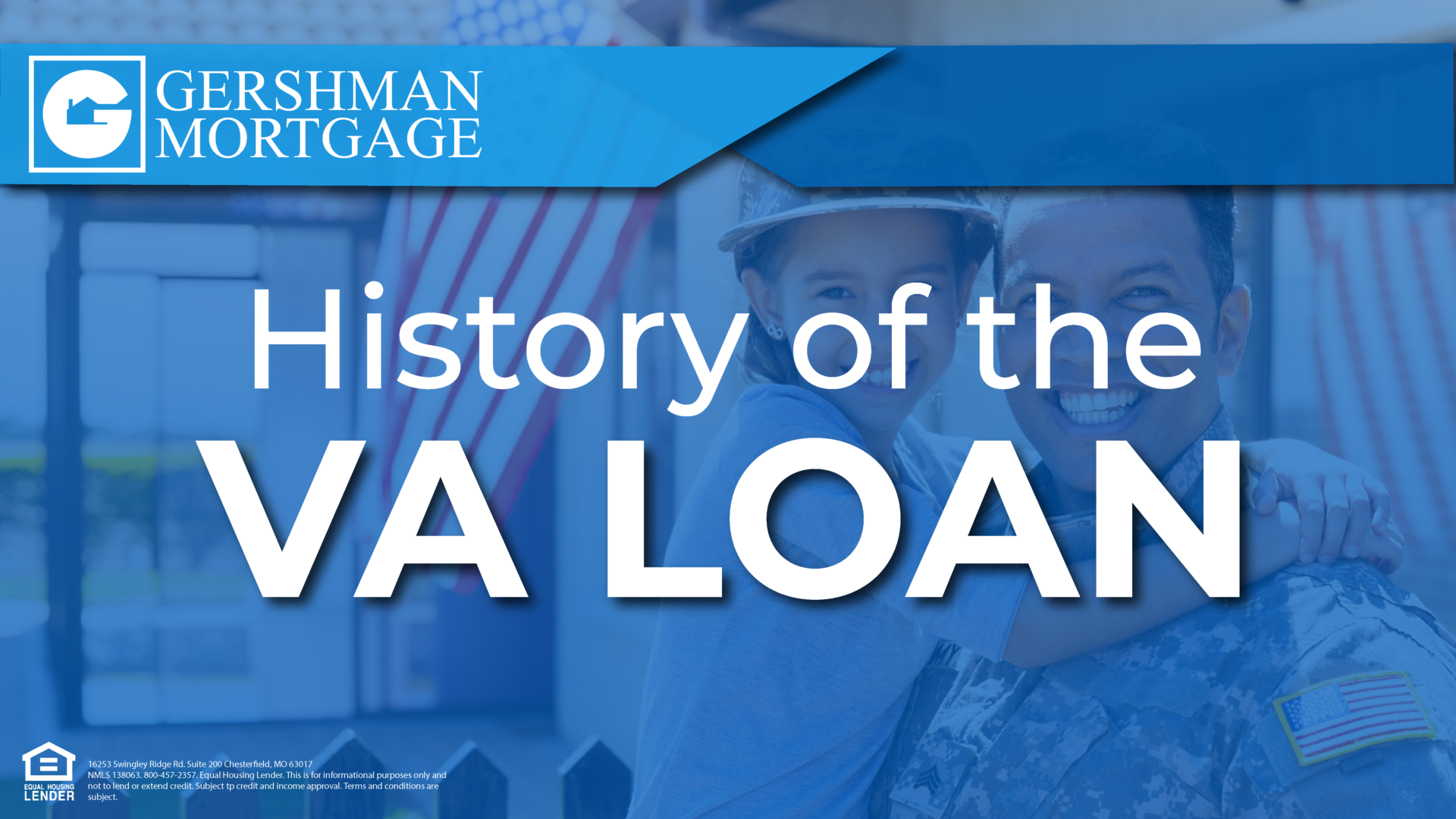 The History of VA Loans: A Legacy of Support for Veterans - Gershman Mortgage