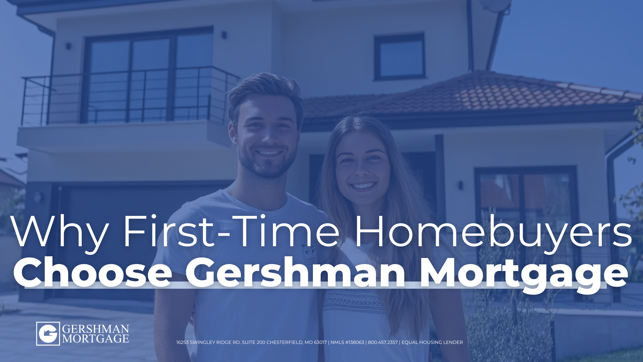 Why First-Time Home Buyers Choose Gershman Mortgage - Gershman Mortgage