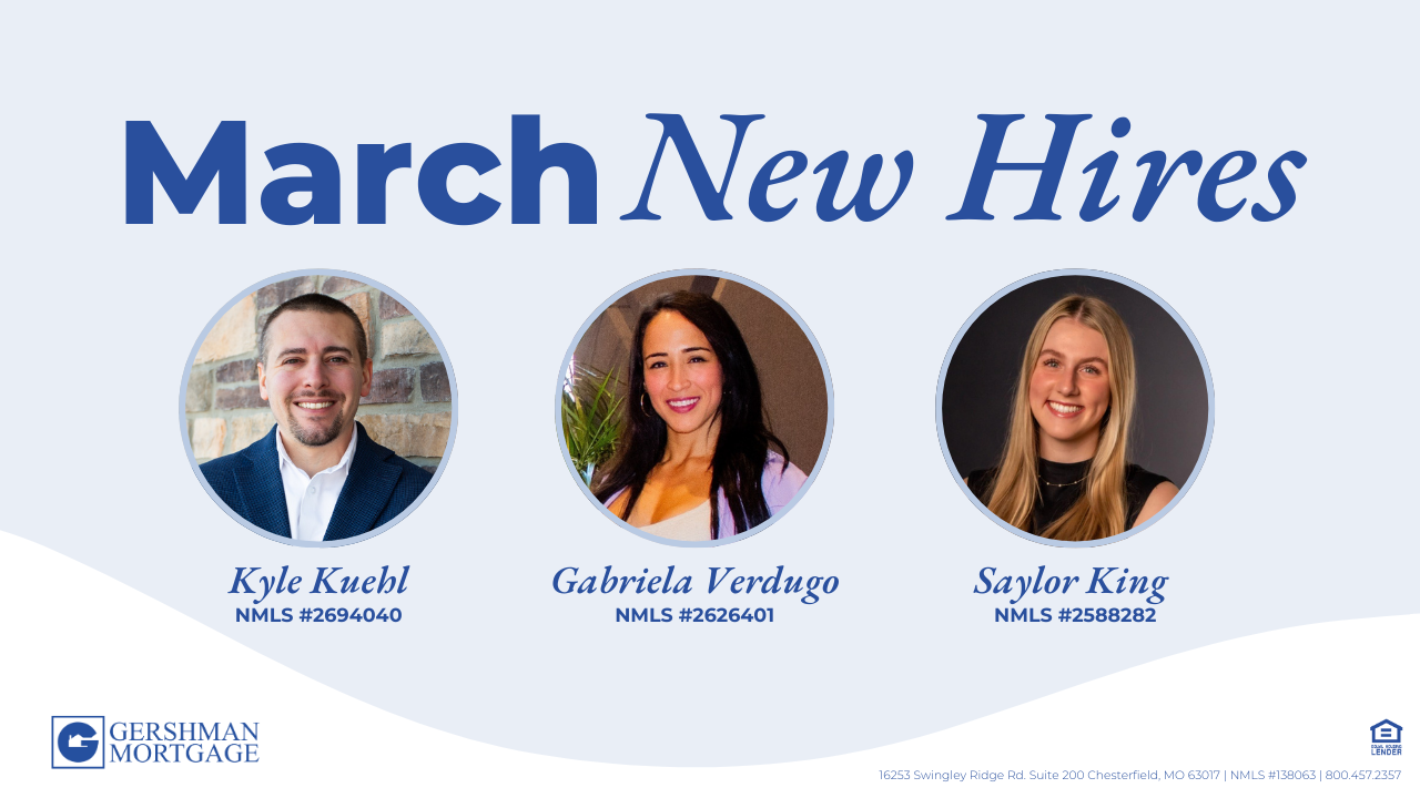 March 2025 New Hires - Gershman Mortgage