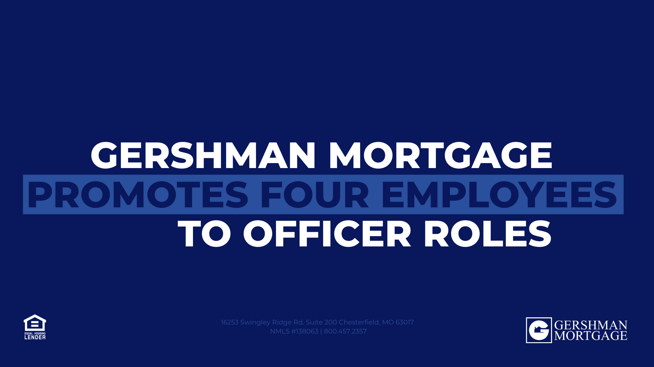 Gershman Mortgage Promotes Four Employees to Officer Roles - Gershman ...