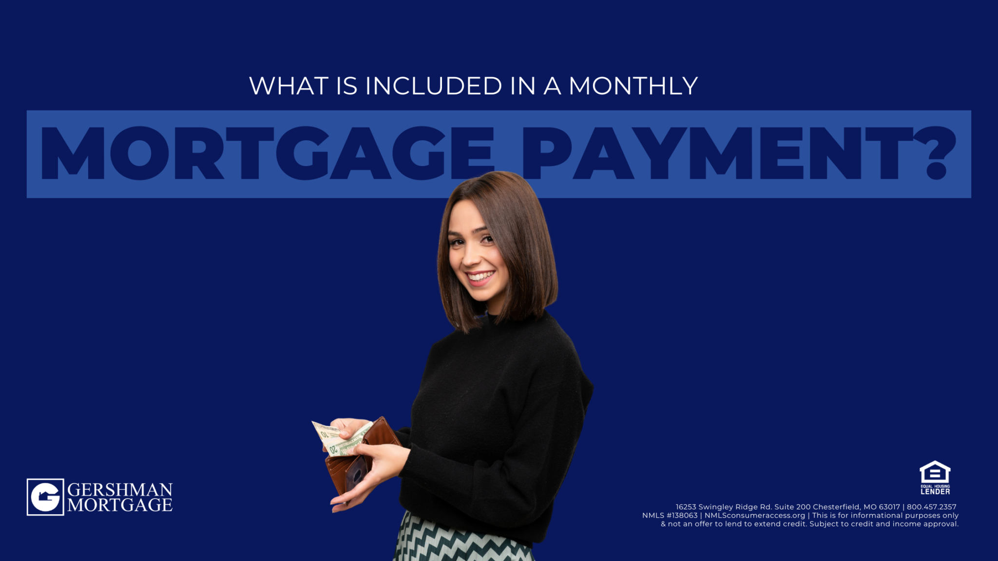 What Is Included in a Monthly Mortgage Payment? - Gershman Mortgage